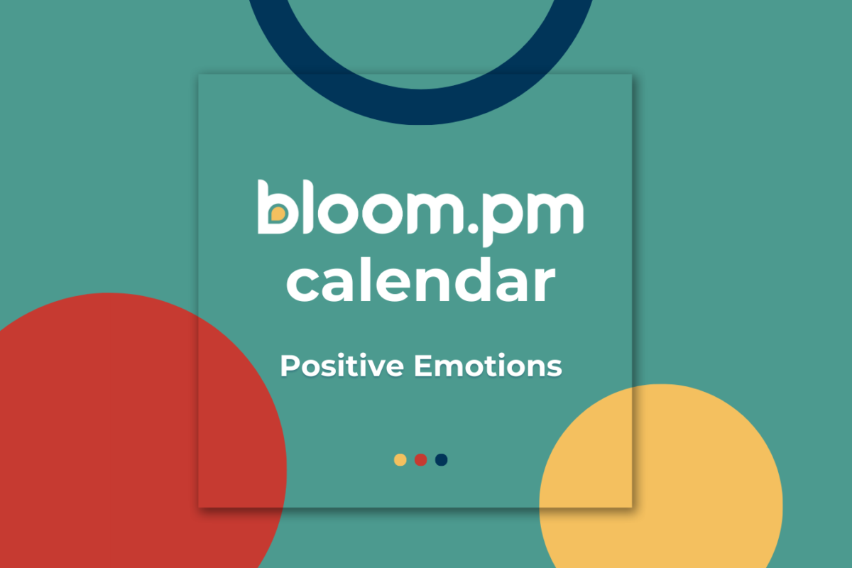 Monthly Calendar | Positive Emotions April - Bloom