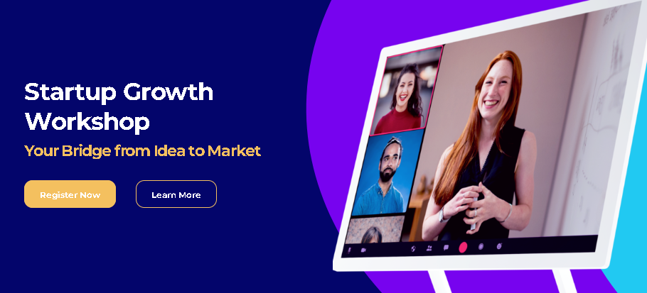 Startup Growth Workshop: Your Bridge from Idea to Market - Bloom