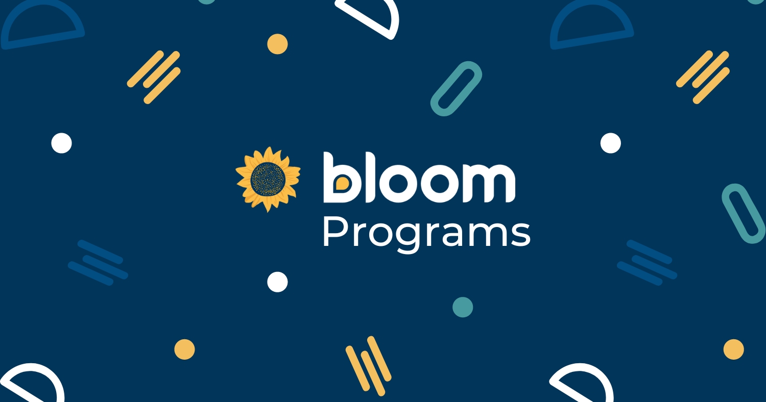 Current Programs - Bloom